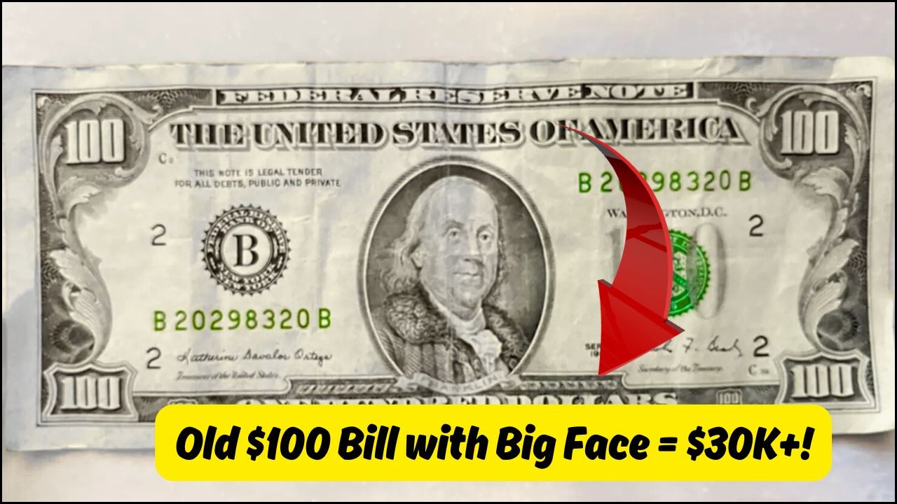 Old $100 Bills With Big Faces Could Be Worth $30,000 or More – Stop ...